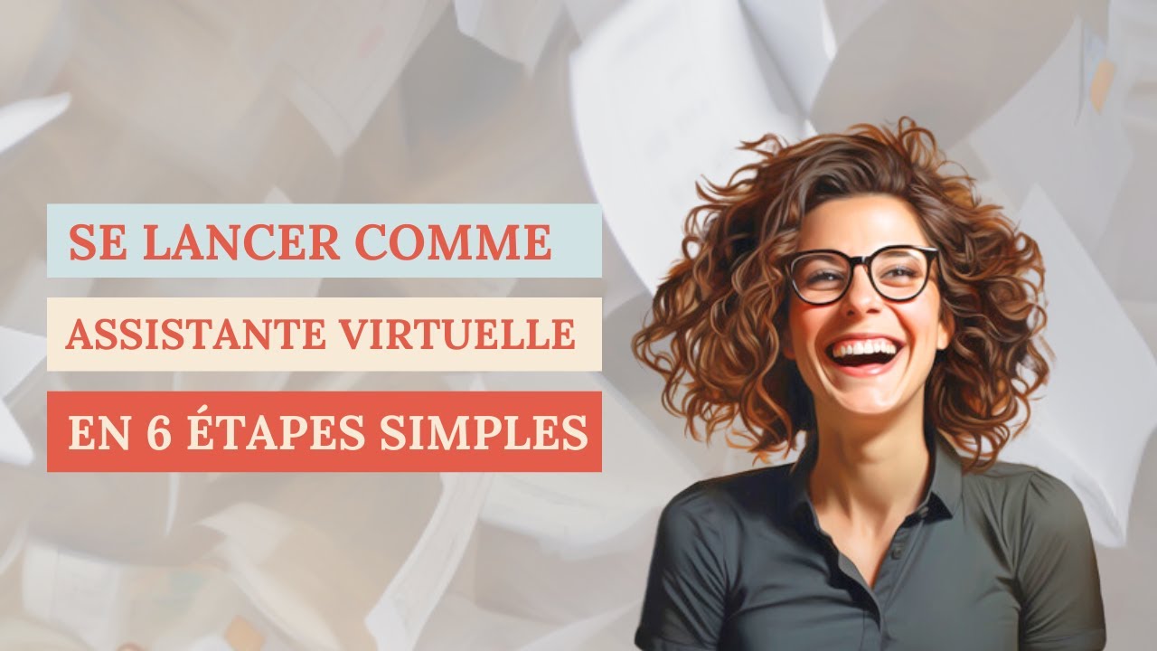 Devenir Assistante Virtuelle en 2024 (en 6 étapes simples)